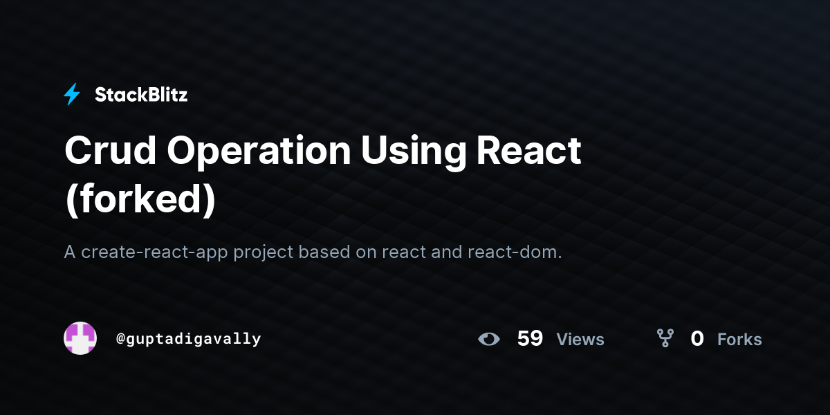 Crud Operation Using React Forked Stackblitz