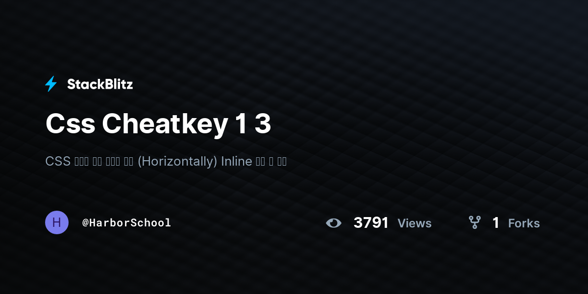 Css Cheatkey 1 3 - StackBlitz