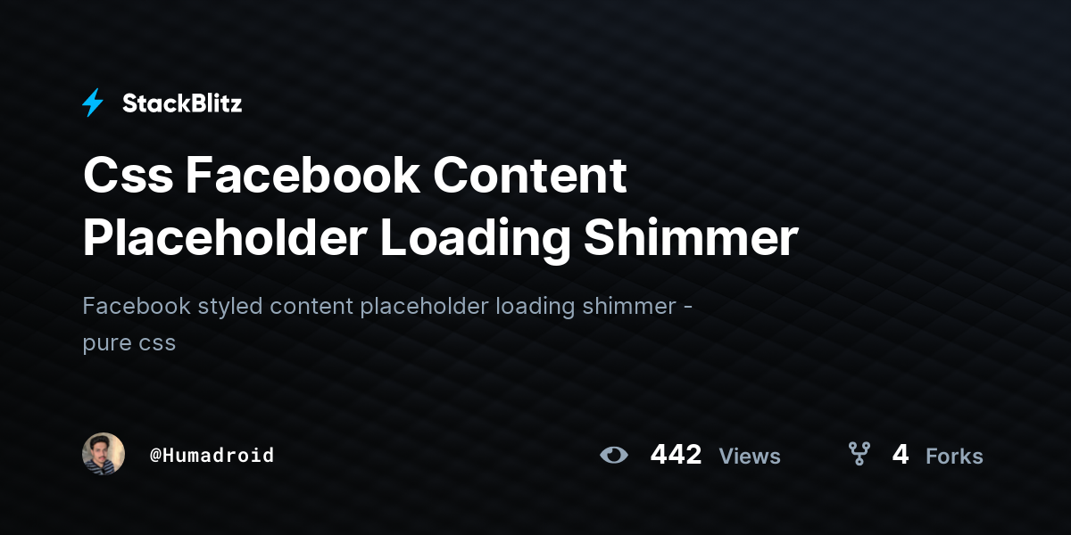 Css Facebook Content Placeholder Loading Shimmer - StackBlitz