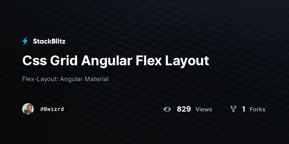 Css Grid Angular Flex Layout - StackBlitz