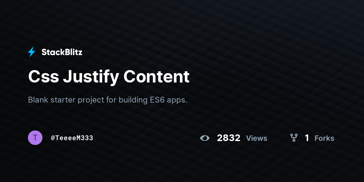Css Justify Content - StackBlitz Css Justify Content - StackBlitz