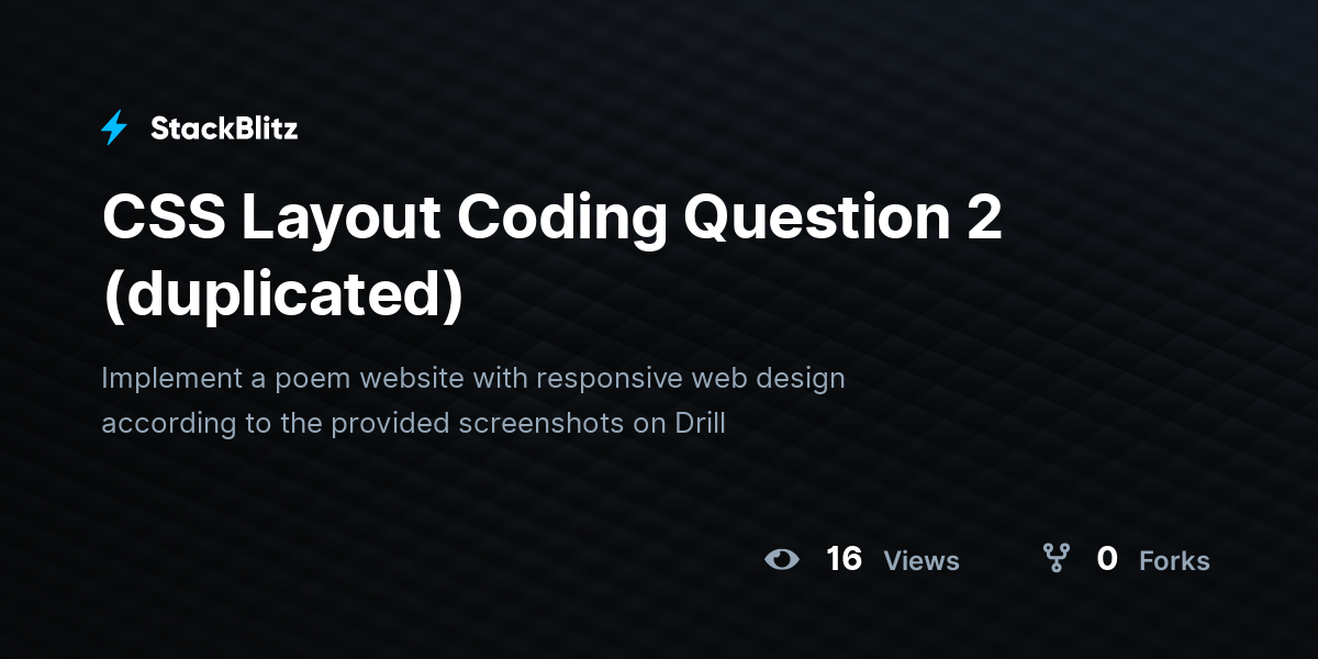 CSS Layout Coding Question 2 (duplicated) - StackBlitz