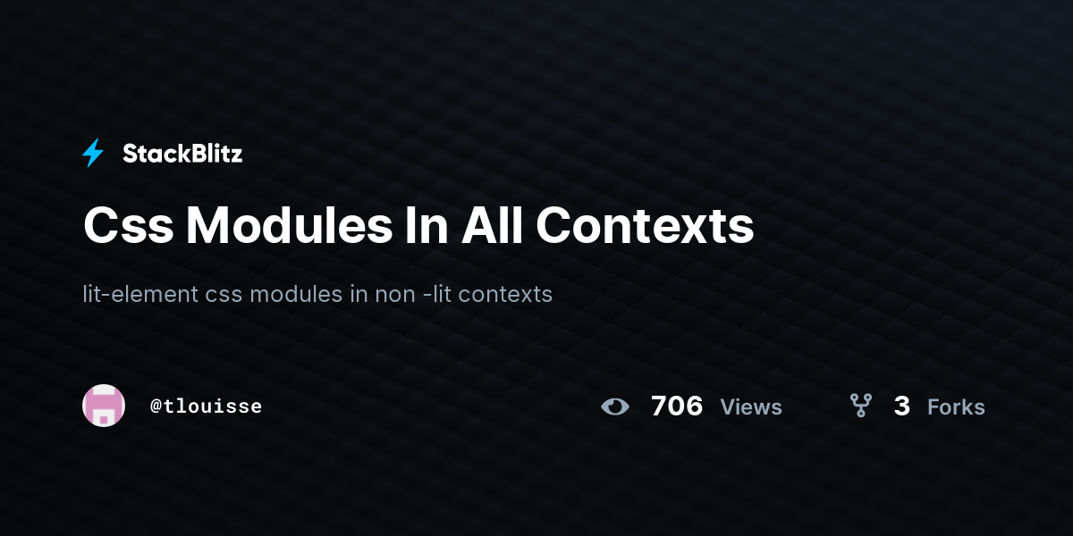 Css Modules In All Contexts - StackBlitz Css Modules In All Contexts - StackBlitz