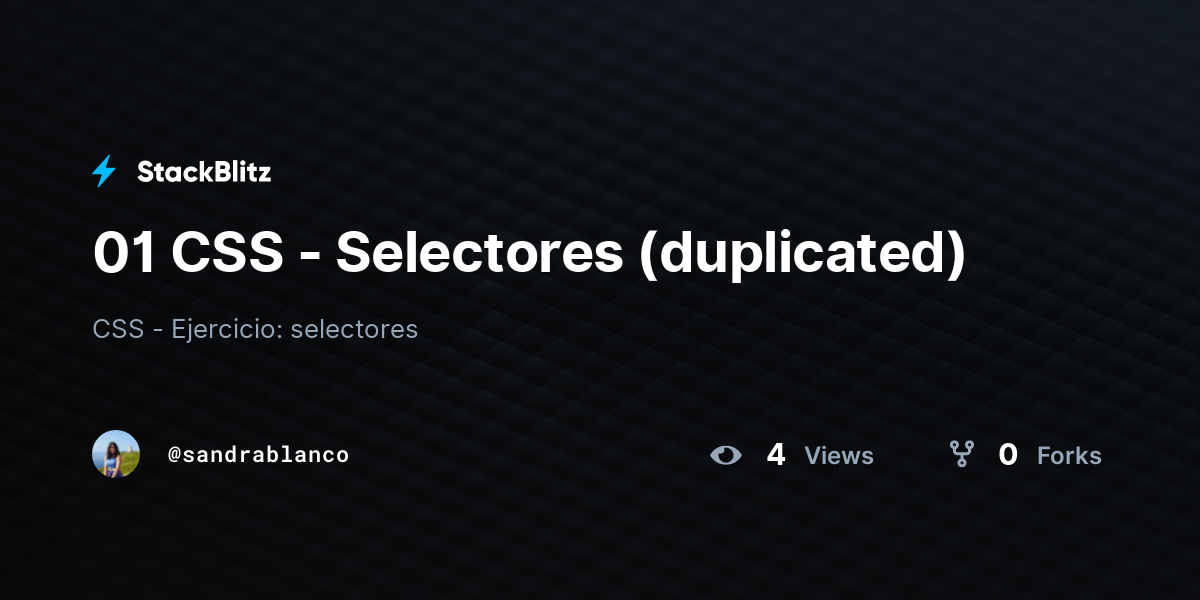 01 CSS - Selectores (duplicated) - StackBlitz