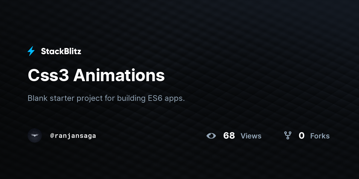 Css3 Animations - StackBlitz Css3 Animations - StackBlitz