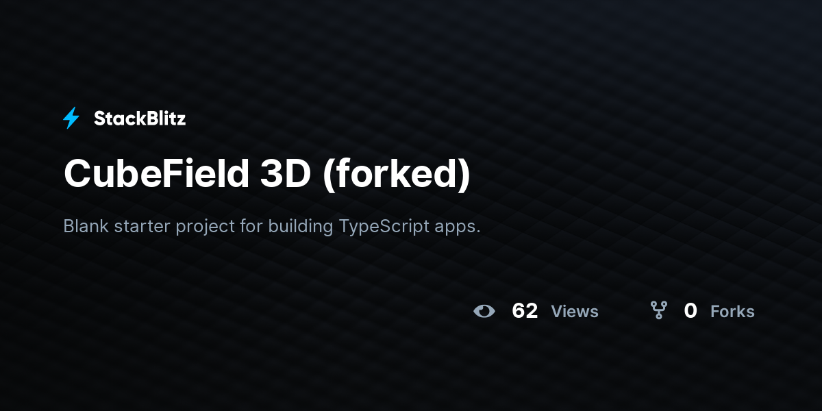CubeField 3D (forked) - StackBlitz