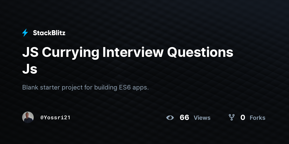 JS Currying Interview Questions Js - StackBlitz