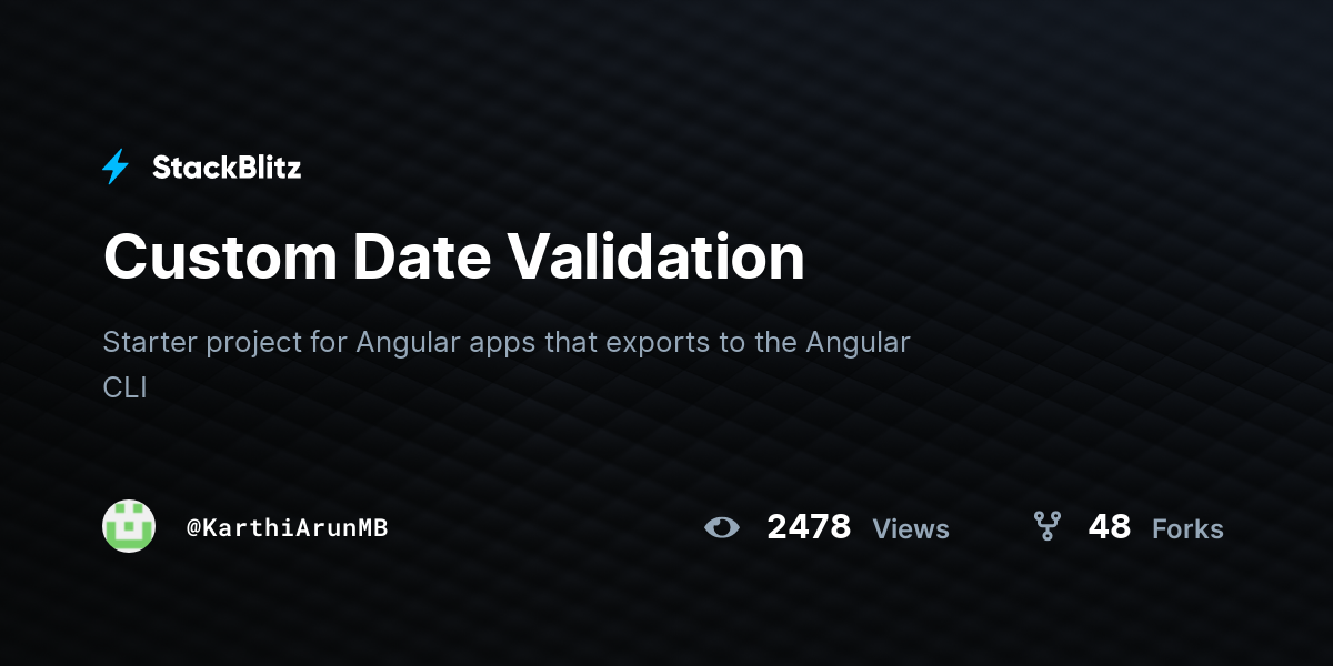 Custom Date Validation - StackBlitz