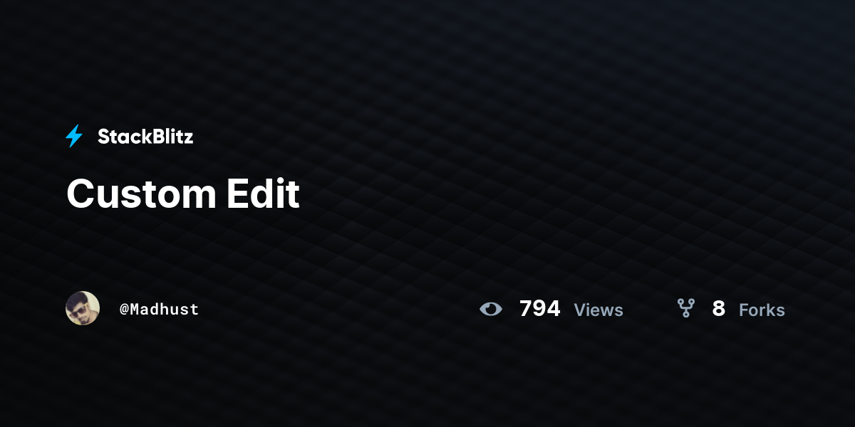 Custom Edit - StackBlitz