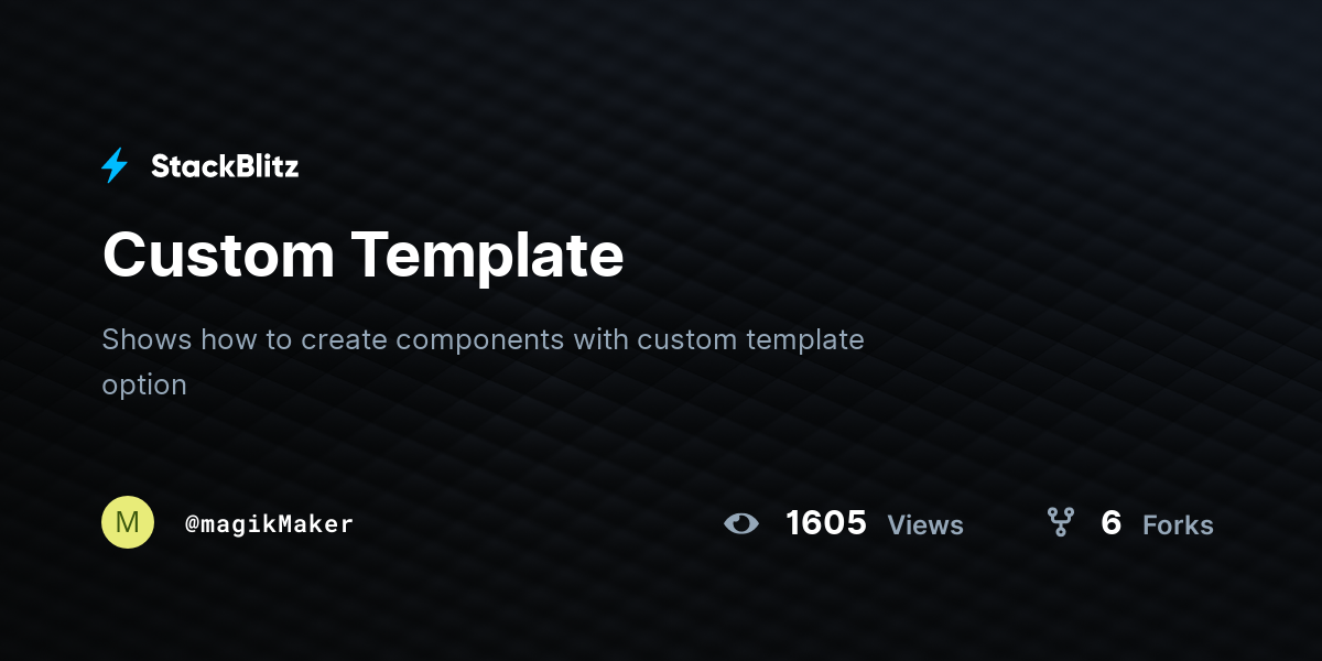 Custom Template - StackBlitz