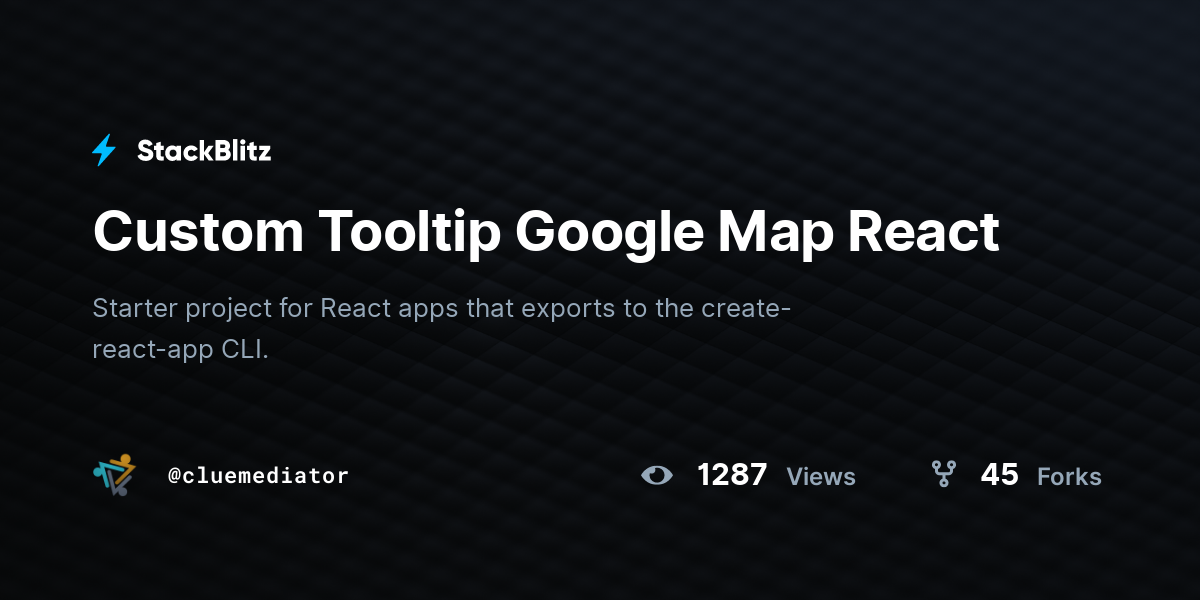 Custom Tooltip Google Map React - StackBlitz