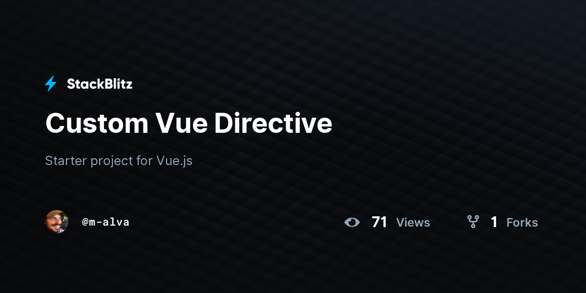 Custom Vue Directive - StackBlitz Custom Vue Directive - StackBlitz