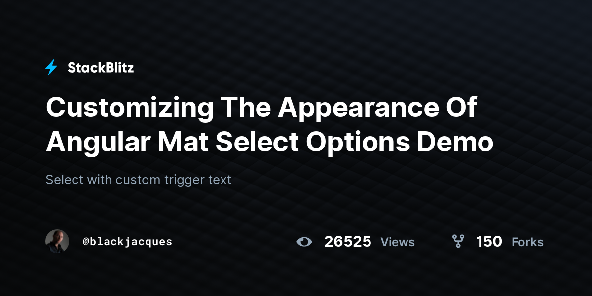 Customizing The Appearance Of Angular Mat Select Options Demo - StackBlitz