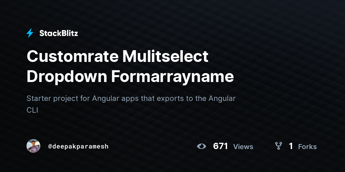 Customrate Mulitselect Dropdown Formarrayname - StackBlitz