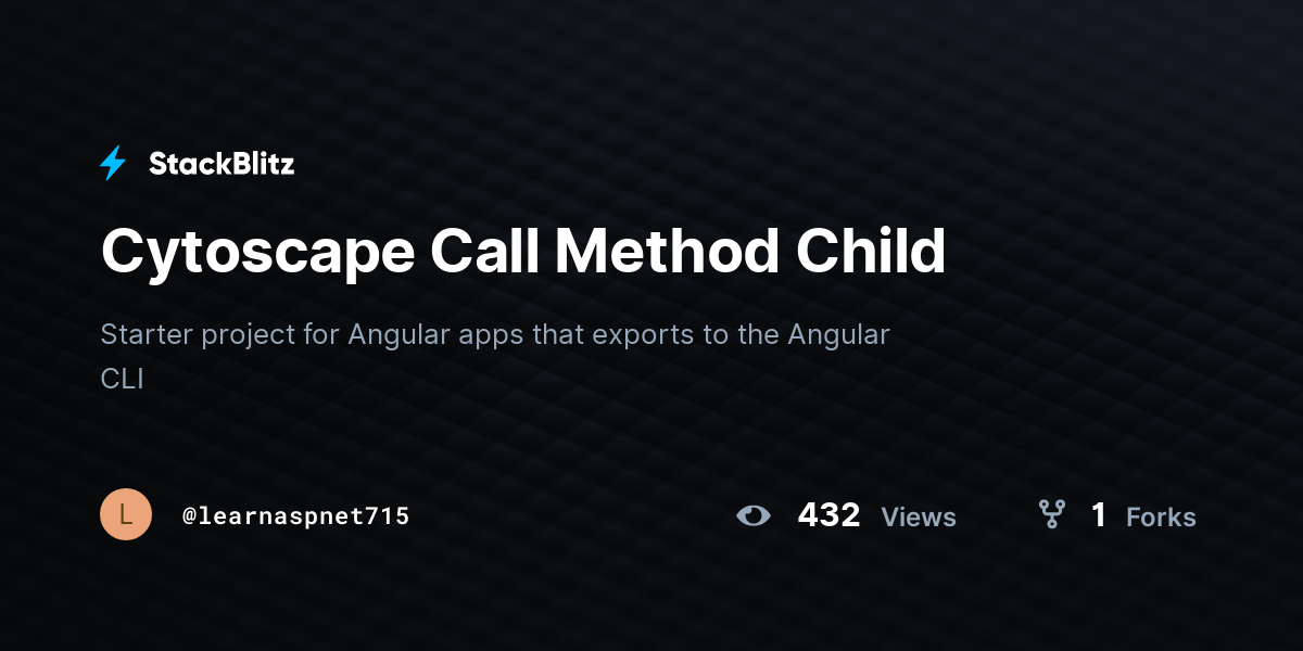 Cytoscape Call Method Child - StackBlitz Cytoscape Call Method Child - StackBlitz