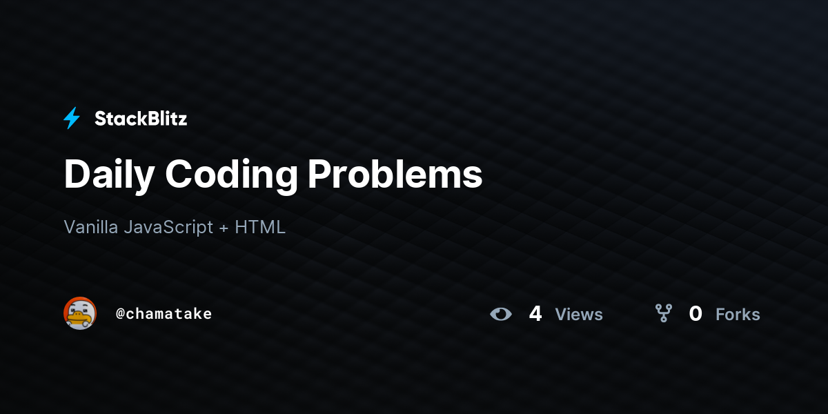 Daily Coding Problems - StackBlitz