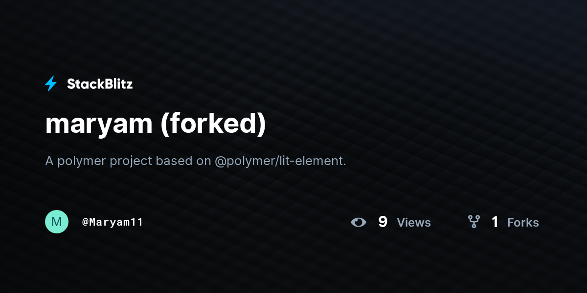 maryam (forked) - StackBlitz