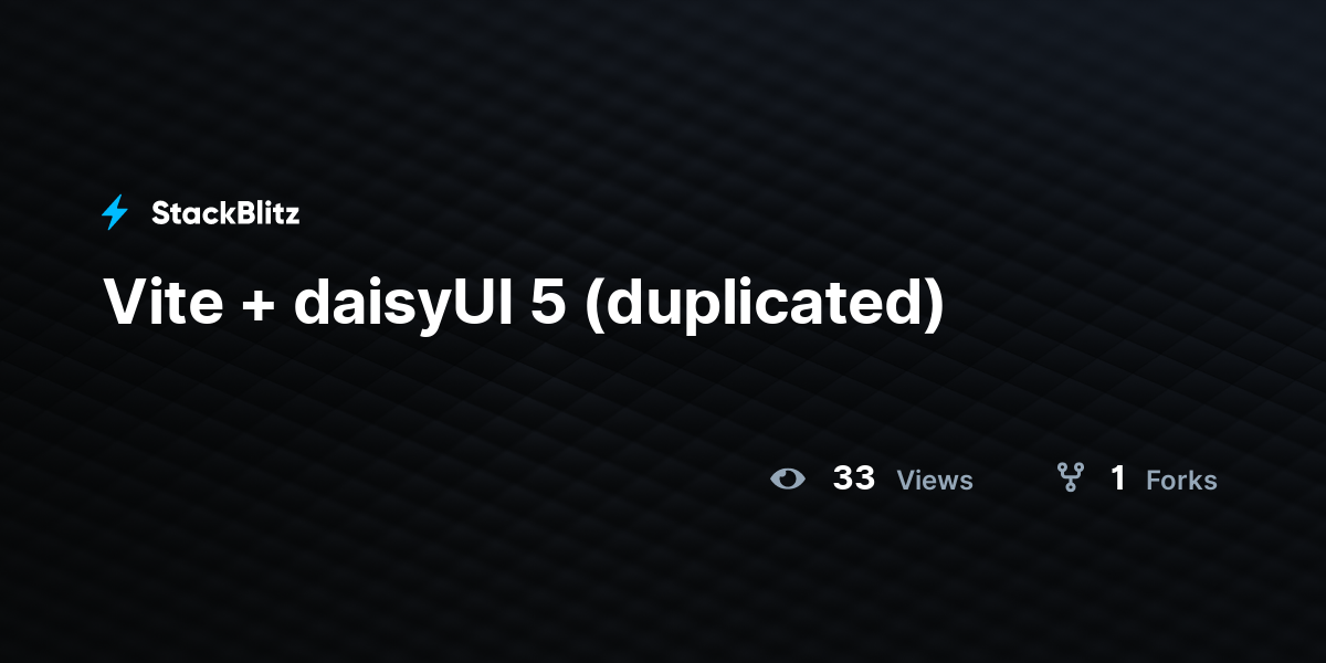 Vite + daisyUI 5 (duplicated) - StackBlitz