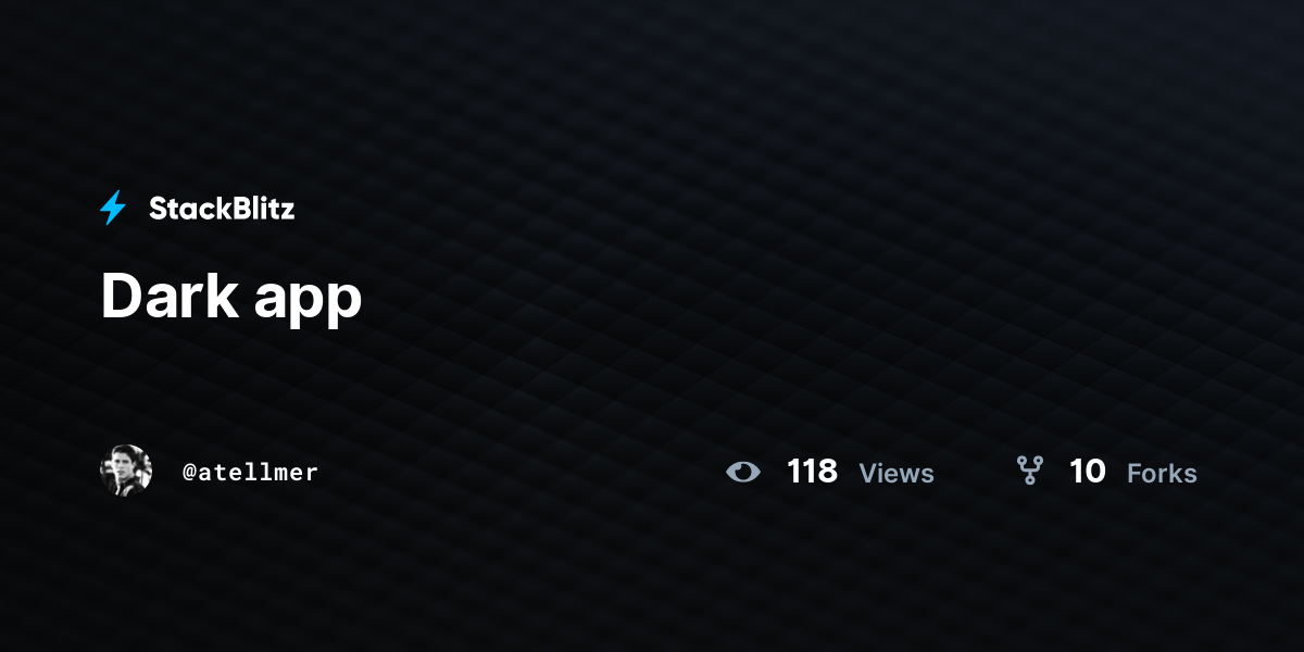 Dark app - StackBlitz