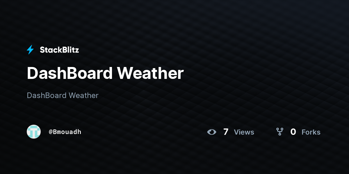 DashBoard Weather - StackBlitz