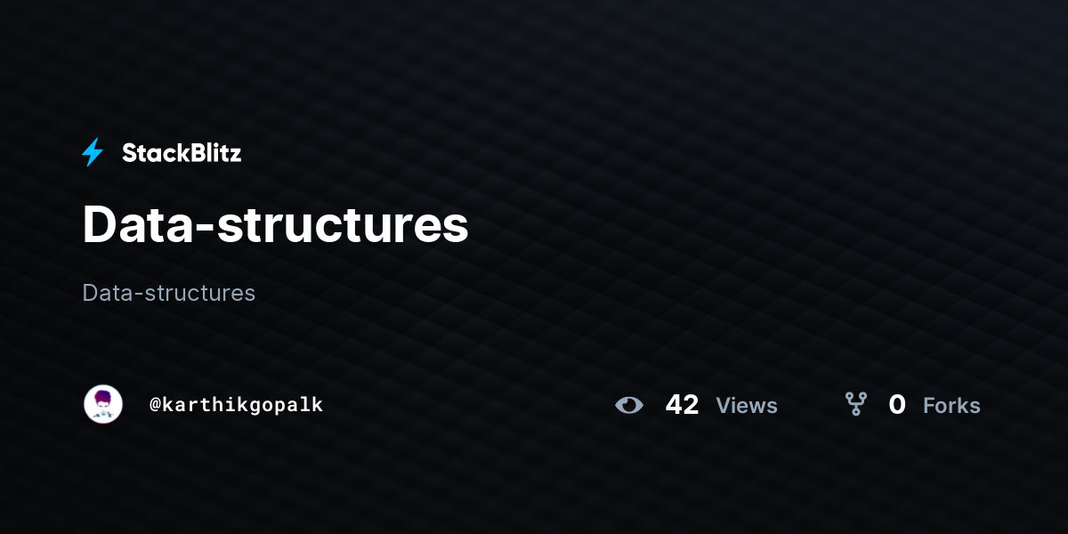 Data-structures - StackBlitz Data-structures - StackBlitz
