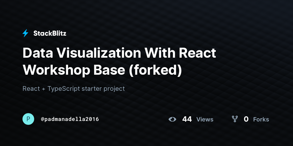 Data Visualization With React Workshop Base (forked) - StackBlitz