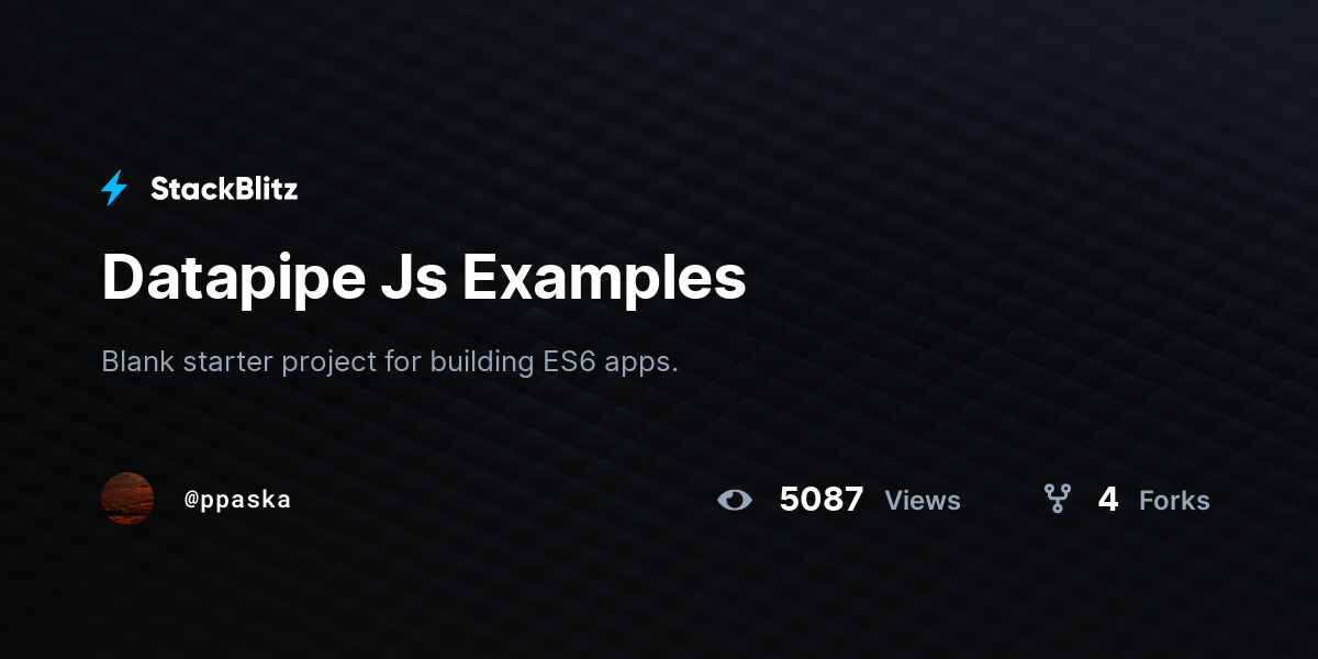 Datapipe Js Examples - StackBlitz