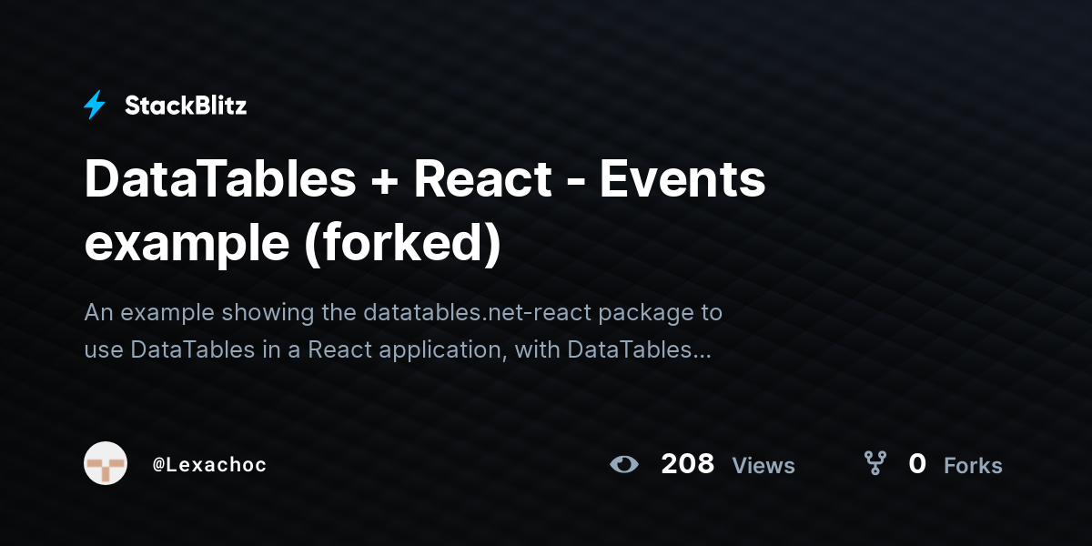 DataTables + React - Events example (forked) - StackBlitz