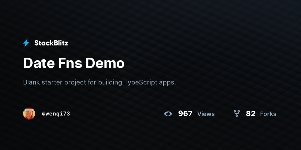 Date Fns Demo - StackBlitz
