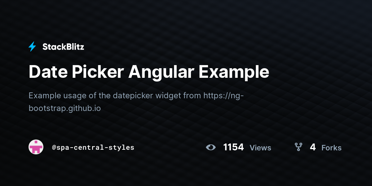 Date Picker Angular Example - StackBlitz