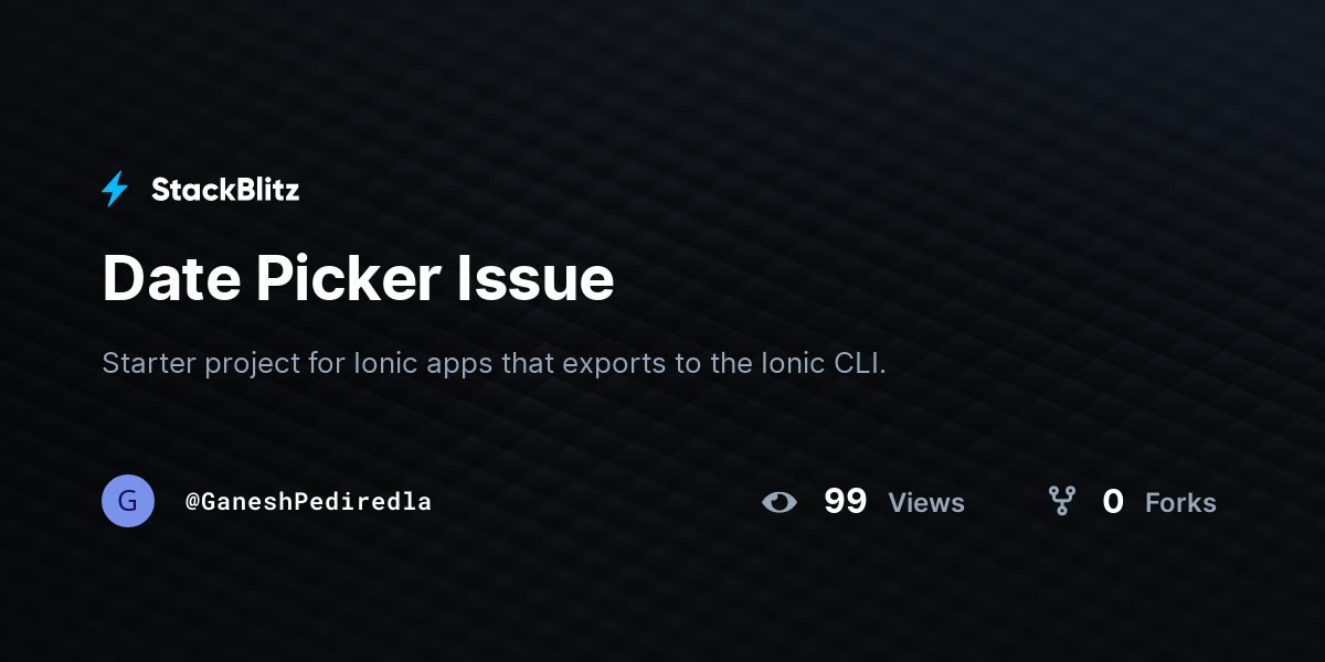 Date Picker Issue - StackBlitz