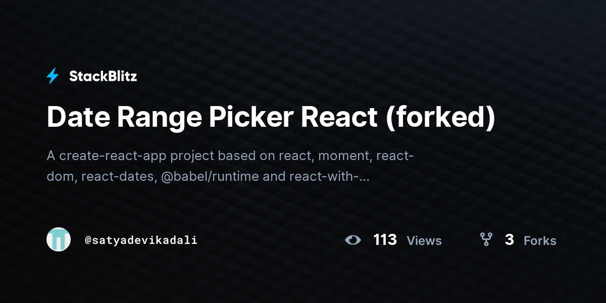 Date Range Picker React (forked) - StackBlitz