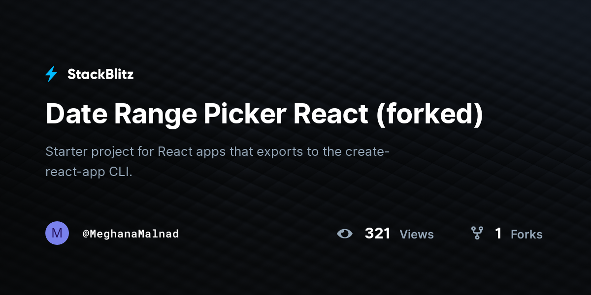 Date Range Picker React (forked) - StackBlitz