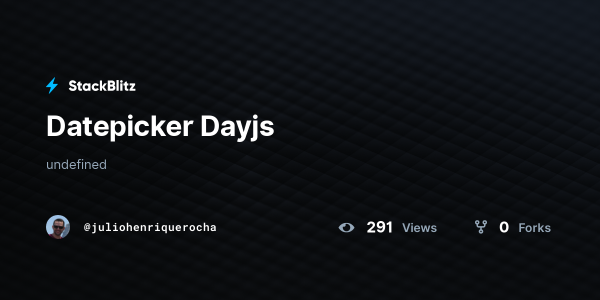 Datepicker Dayjs - StackBlitz