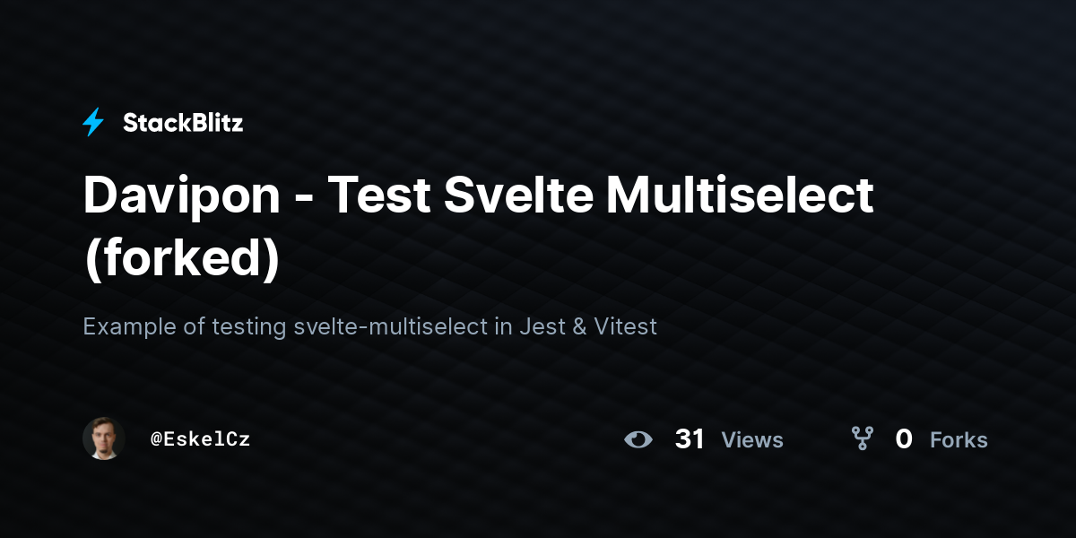 Davipon - Test Svelte Multiselect (forked) - StackBlitz Davipon - Test Svelte Multiselect (forked) - StackBlitz