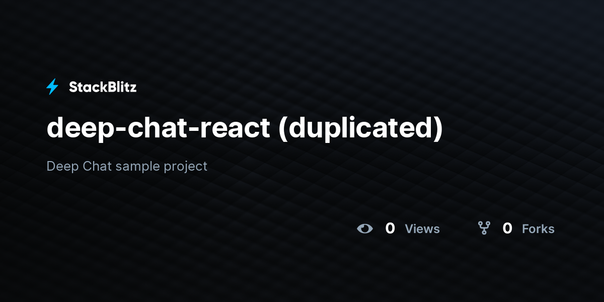 deep-chat-react (duplicated) - StackBlitz
