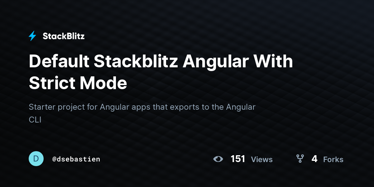 Default Stackblitz Angular With Strict Mode - StackBlitz