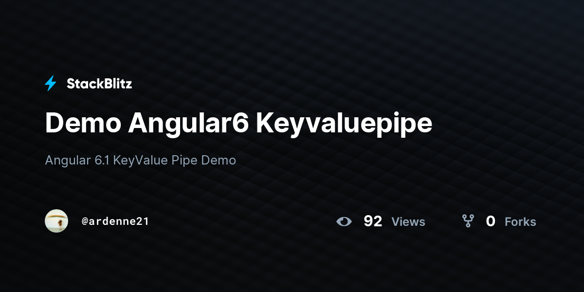 Demo Angular6 Keyvaluepipe - StackBlitz