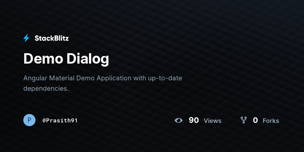 Demo Dialog - StackBlitz Demo Dialog - StackBlitz