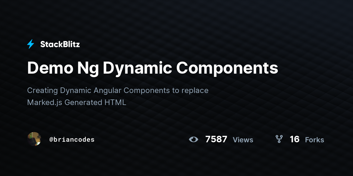 Demo Ng Dynamic Components - StackBlitz Demo Ng Dynamic Components - StackBlitz