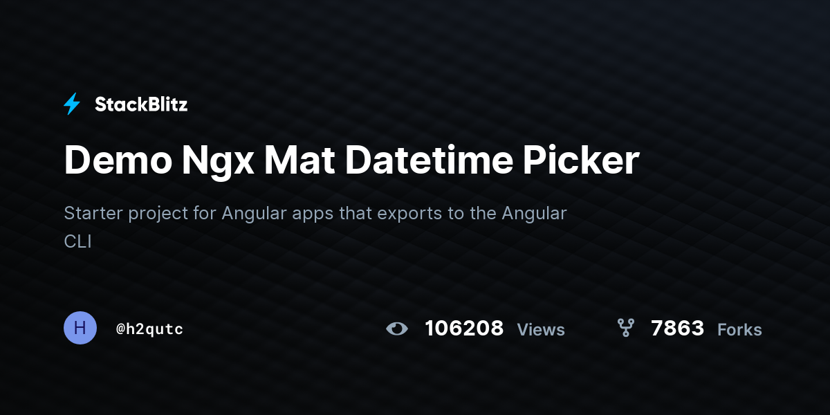 Demo Ngx Mat Datetime Picker - StackBlitz