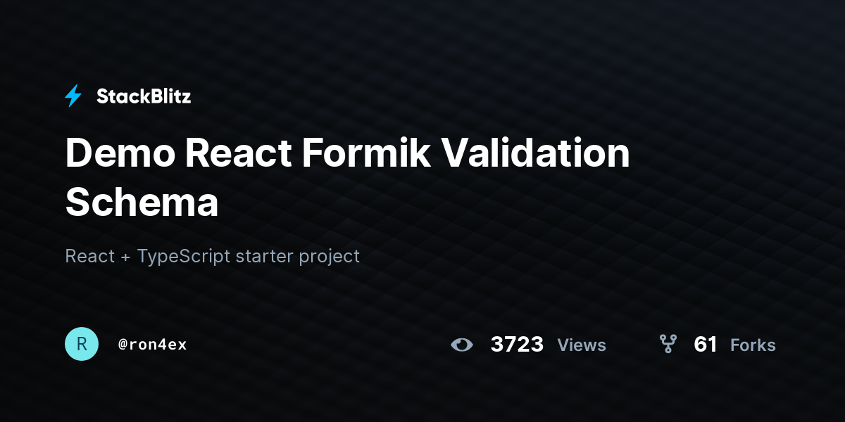 Demo React Formik Validation Schema - StackBlitz