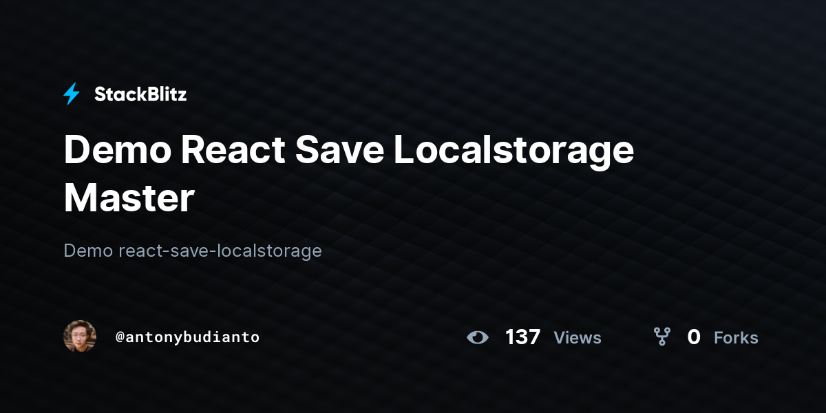 Demo React Save Localstorage Master - StackBlitz