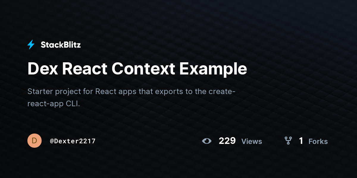Dex React Context Example - StackBlitz