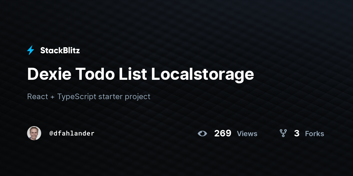Dexie Todo List Localstorage - StackBlitz Dexie Todo List Localstorage - StackBlitz