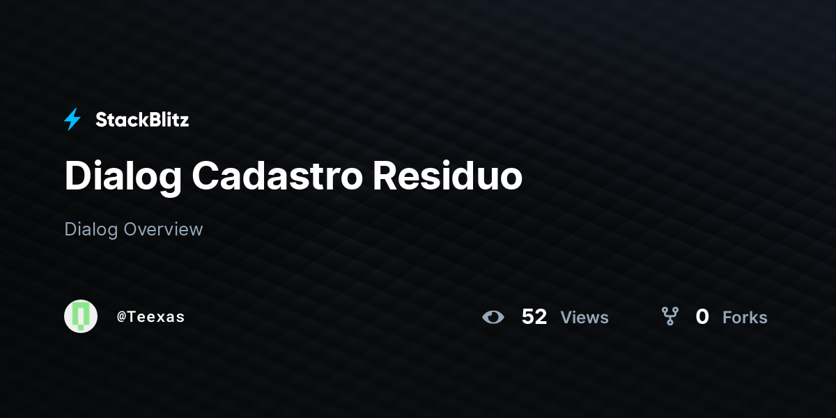 Dialog Cadastro Residuo - StackBlitz