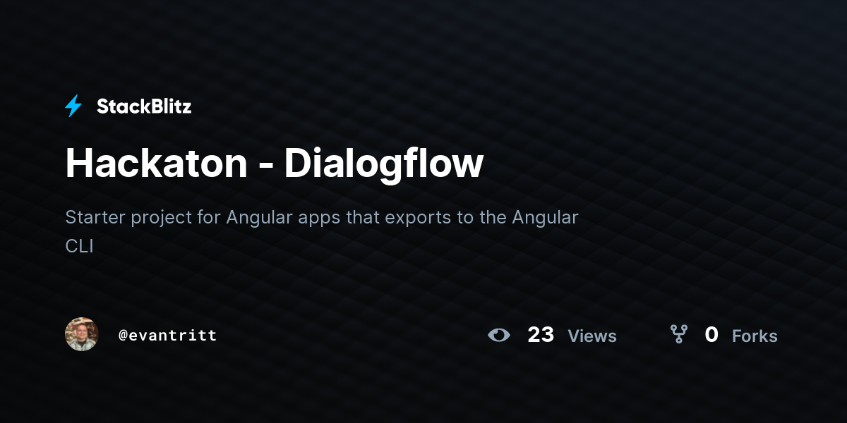 Hackaton - Dialogflow - StackBlitz