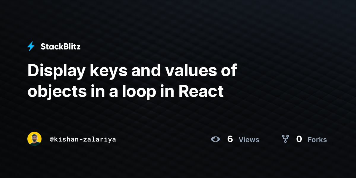 Display keys and values of objects in a loop in React - StackBlitz