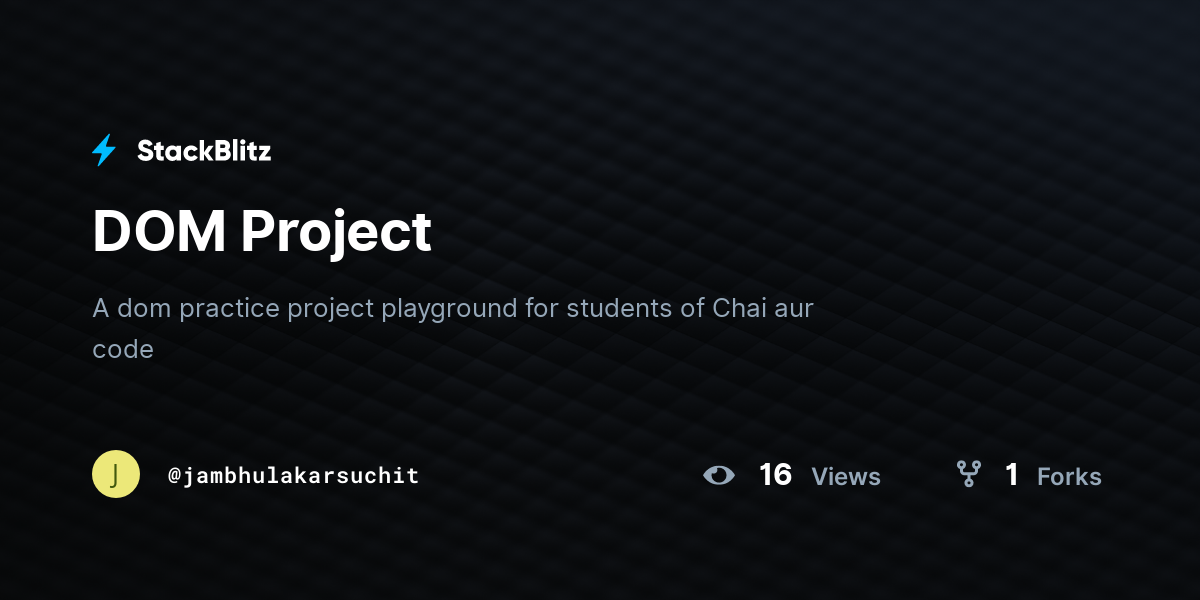 DOM Project - StackBlitz