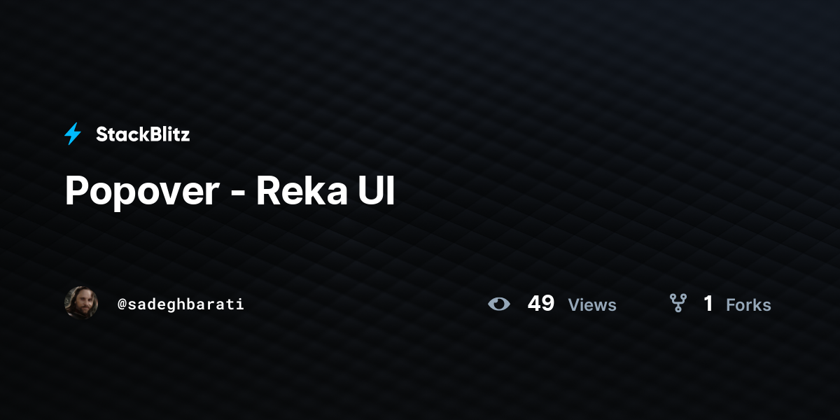 Popover - Reka UI - StackBlitz